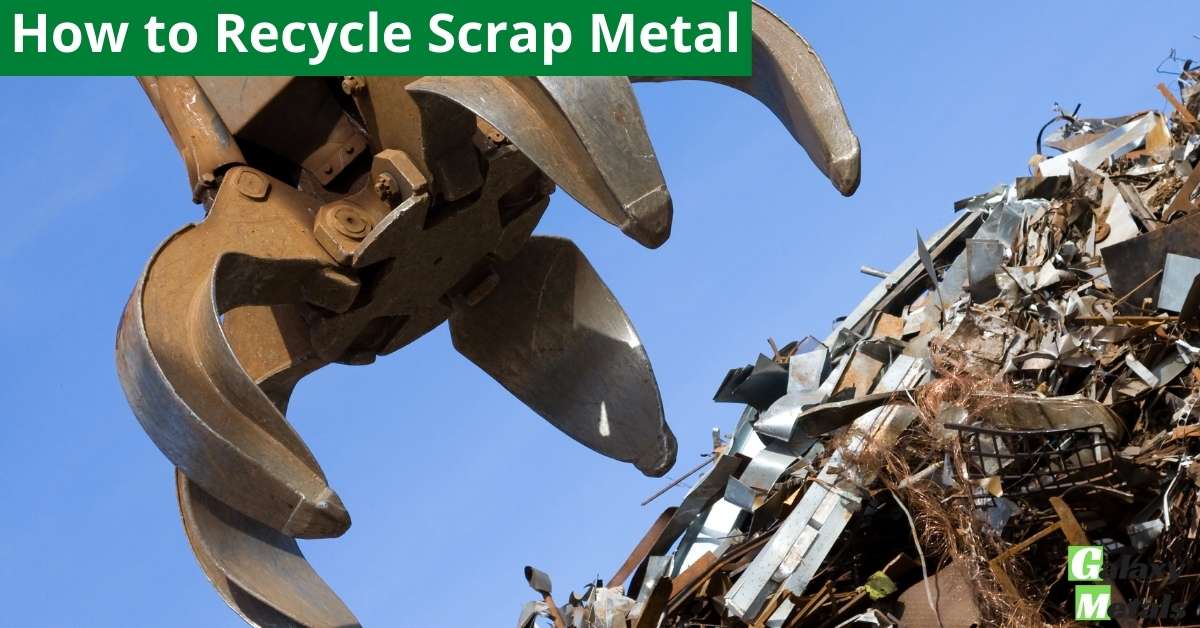 How to Recycle Scrap Metal - Galaxy Metals - Scrap Recycling Melbourne